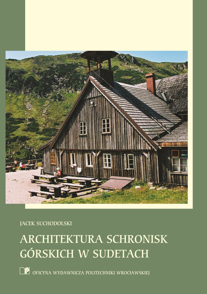 Architektura schronisk górskich w Sudetach - Oficyna Wydawnicza ...
